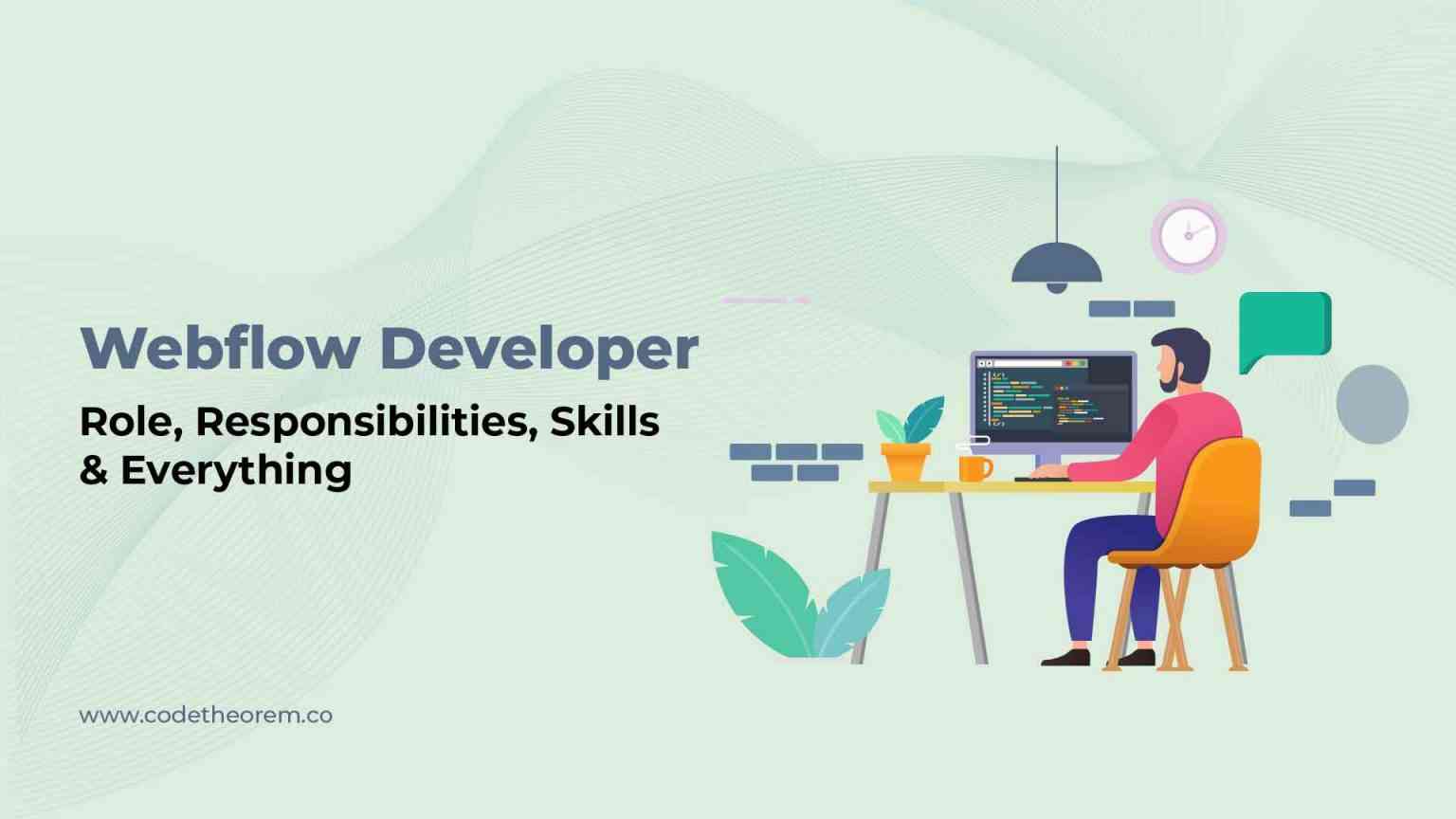 Webflow Developer - Skills, Salary, Responsibilities, and more!